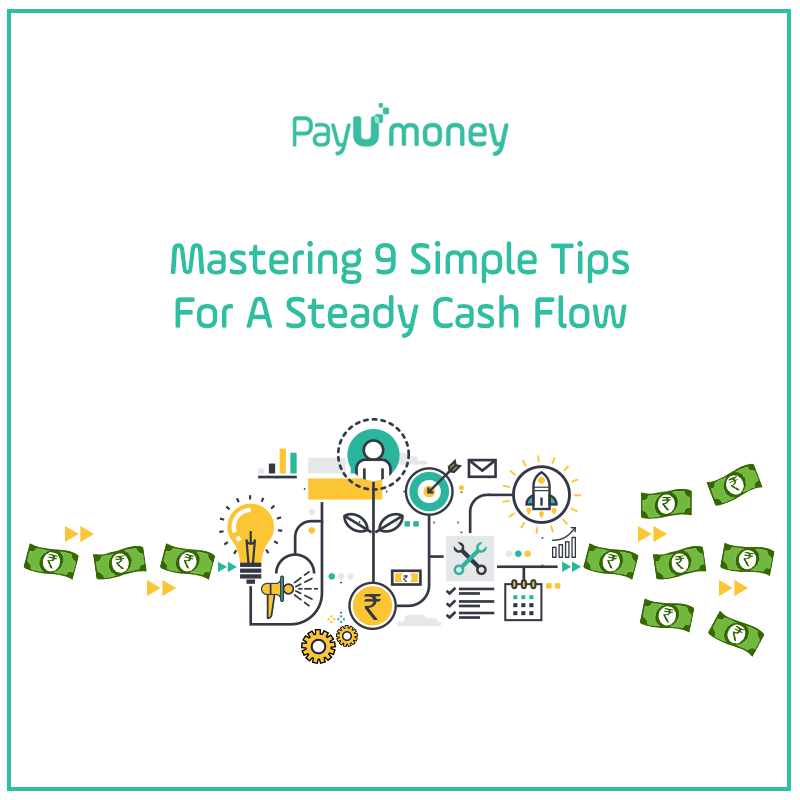9 Simple Tips On How To Improve Cash Flow For Businesses! - PayU Blog